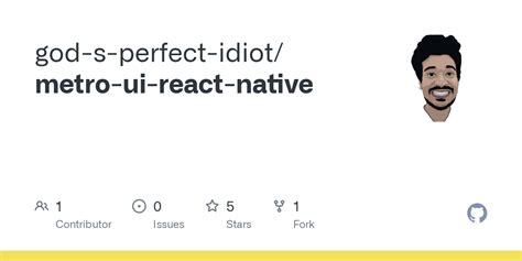 Github God S Perfect Idiotmetro Ui React Native