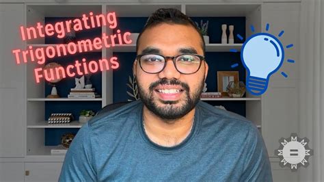 How To Integrate Trigonometric Functions Calculus Youtube