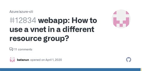Webapp How To Use A Vnet In A Different Resource Group · Issue 12834