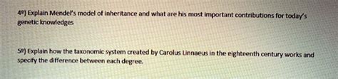 Solved 49 Explain Mendel Model Of Inheritance And What Are His Most