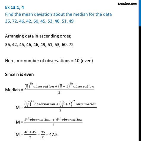 Ex 13 1 4 Find Mean Deviation About Median 36 72 46