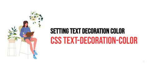 Css Text Decoration Color Setting Text Decoration Color