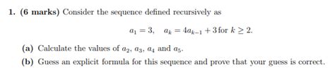 Solved Marks Consider The Sequence Defined Chegg