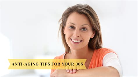 11 Anti Aging Tips For Your 30s Dont Let Your 30s Age You