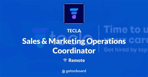 Sales And Marketing Operations Coordinator At Tecla Remote Work From Home Get On Board