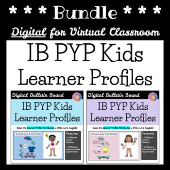 IB Learner Profiles Digital Bulletin Board With Lessons For IB PYP Classroom