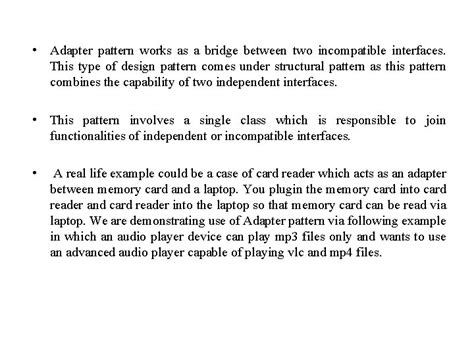 Adapter Pattern Adapter Pattern Works As A Bridge