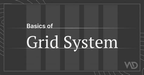 Basics Of Grid System