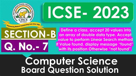 Icse Computer Science Class 10 Board Exam 2023 Question 7 Solution Linear Search Youtube