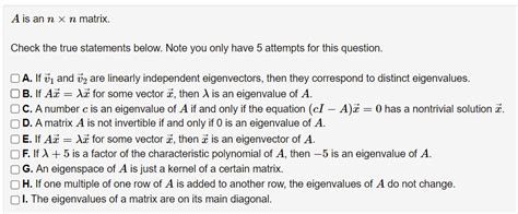 Solved A Is An N X N Matrix Check The True Statements Chegg Com