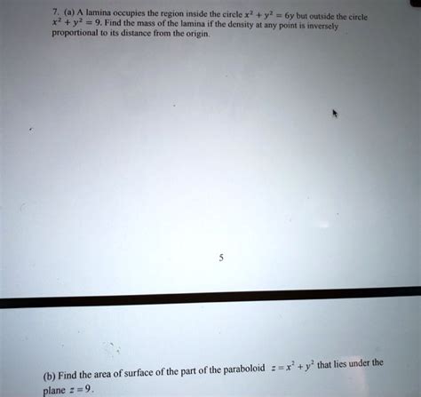 Solved A A Lamina Occupies The Region Inside The Circle X Y2 6y