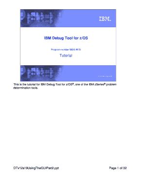 Fillable Online IBM Debug Tool For Z OS Fax Email Print PdfFiller