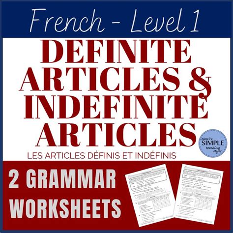 Definite Articles And Indefinite Articles French Grammar Worksheets