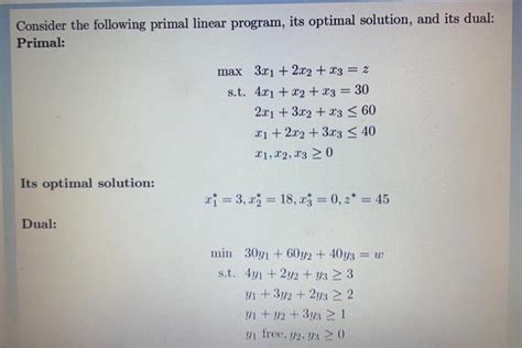 Solved Consider The Following Primal Linear Program Its