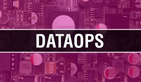 Dataops Role In A Modern Data Pipeline Strategy Cdinsights