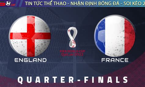 Nhận định Bóng đá Anh Vs Pháp 2h00 Ngày 1112