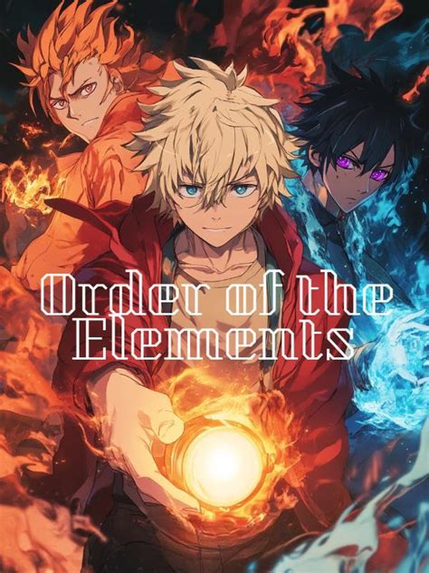 Order Of The Elements Novel Read Order Of The Elements Online For Free Novel Bin