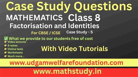 Math Case Study Class 8 Factorisation And Identities Cbse Practice