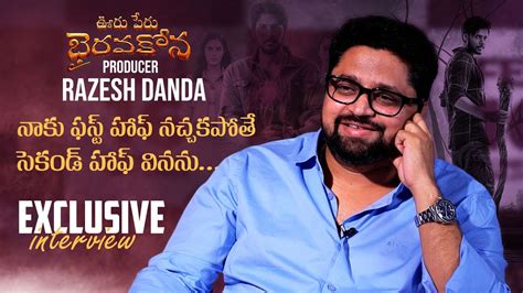 Producer Razesh Danda Exclusive Interview About Ooru Peru Bhairavakona Sundeep Kishan