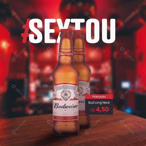 Sextou Com Budweiser Social Media Psd Editável [download] Designi