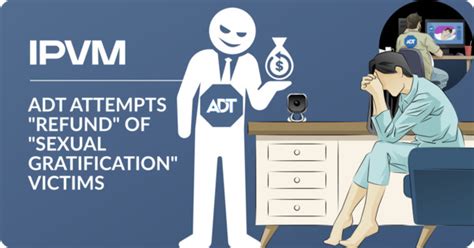 ADT Attempts Refund Of Sexual Gratification Victims