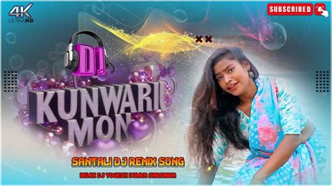 Kuwari Mon🔹new Santali Dj Remix Song 2024 Mp3🔹dj🔹santali Dj Song 2024