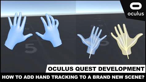 Oculus Quest Hand Tracking With Unity3d How To Add Hand Tracking To A Brand New Scene Youtube
