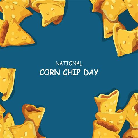 National Corn Chip Day Background 36138167 Vector Art At Vecteezy