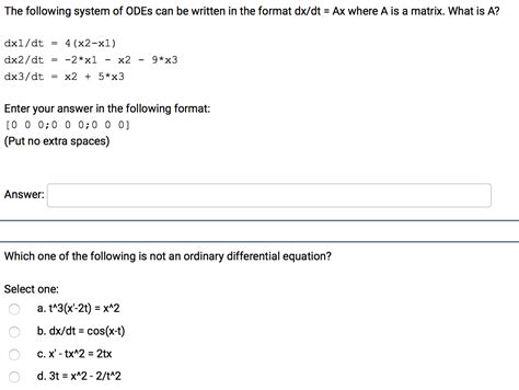 Solved The Following System Of ODEs Can Be Written In The Chegg Com