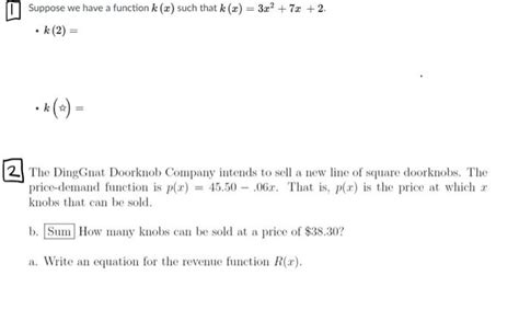 solved suppose we have a function k x such that k x 3x2