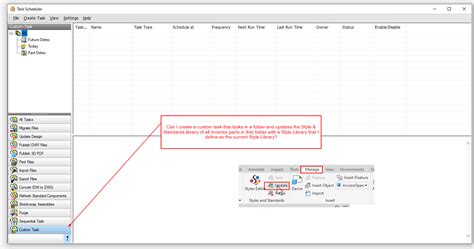 Solved Task Scheduler Custom Task For Style Library Update Autodesk Community