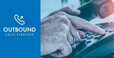How To Create Successful Outbound Calls Strategy That Works Girnarcare