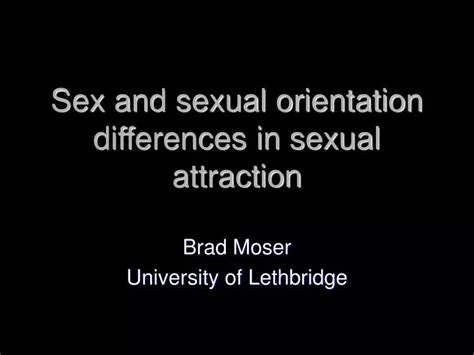 PPT Sex And Sexual Orientation Differences In Sexual Attraction PowerPoint Presentation ID