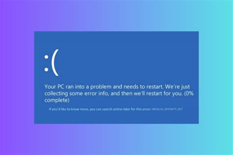 INVALID AFFINITY SET How To Fix The X Bug Check