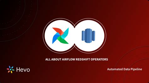 The Ultimate Guide To Airflow Redshift Operator Hevo