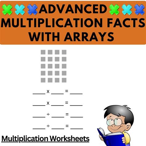 Multiplication Worksheets Advanced Multiplication Facts With Arrays
