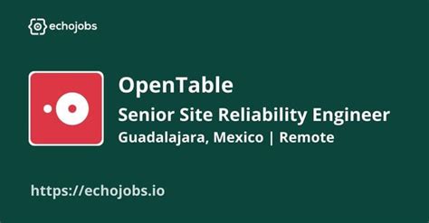 Opentable Is Hiring Senior Site Reliability Engineer Remote Mexico