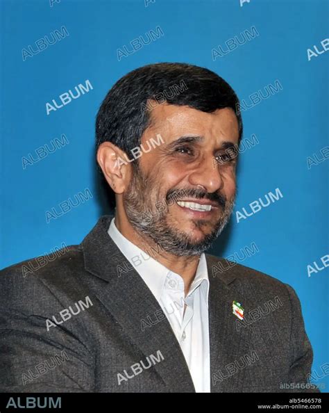 Mahmoud Ahmadinejad Quotes