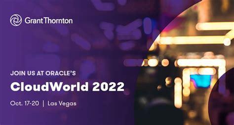 Robert Allen On Linkedin Please Join Grant Thornton At Oracle Cloudworld