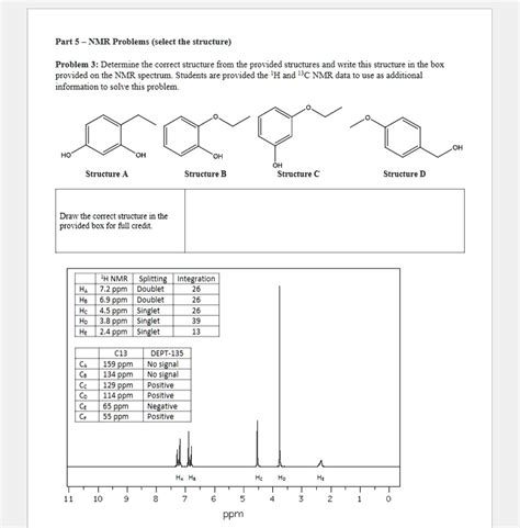 Part Nmr Problems Select The Structure Problem Determine The Correct Structure From The