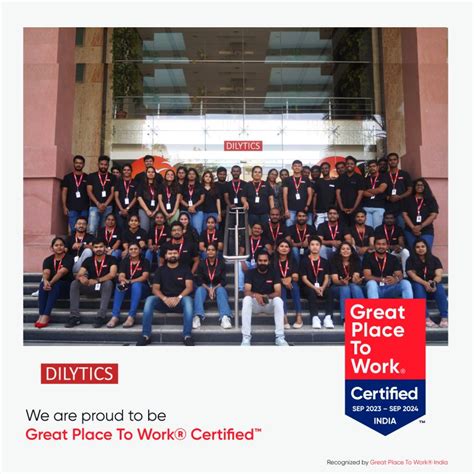 Dilytics On Linkedin Its Official Dilytics Is Honored To Receive A Great Place To Work India…