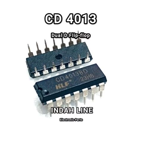 Jual Ic 4013 Cd4013bd Cd4013bp Cd4013be Hef4013 Hlf Cd40173ube Shopee
