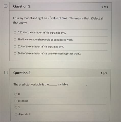 Solved Question 1 1 Pts I Run My Model And I Get An R2 Value