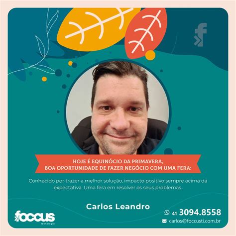 Carlos Leandro Latsch On Linkedin Foccus Tecnologia