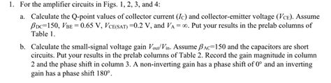 Solved For The Amplifier Circuits In Figs And Chegg Com