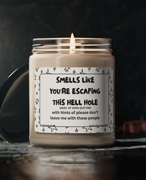 Escape Hell Hole Candle Ted Candle Colleague Farewell T