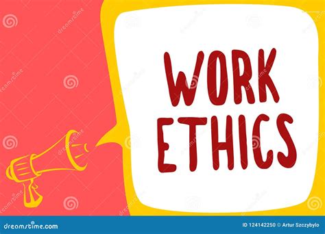 Conceptual Hand Writing Showing Work Ethics Business Photo Text A Set Of Values Centered On The