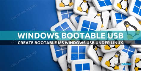 How To Create Bootable Ms Windows Usb Under Linux Linux Tutorials Learn Linux Configuration