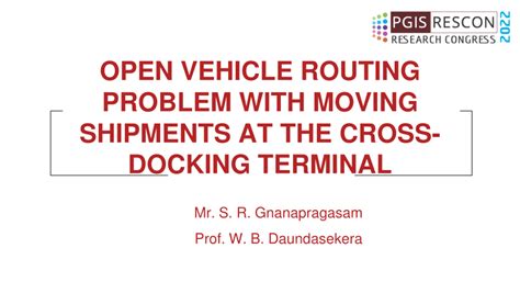 Pdf Open Vehicle Routing Problem With Moving Shipments At The Cross