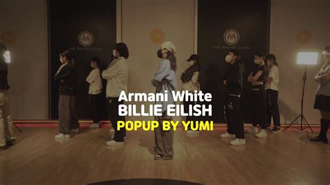 송파댄스학원 Armani White Billie Eilish Armaniwhite Yumi 걸스힙합 송파댄스학원 실용무용입시학원 팝업클래스 Popup